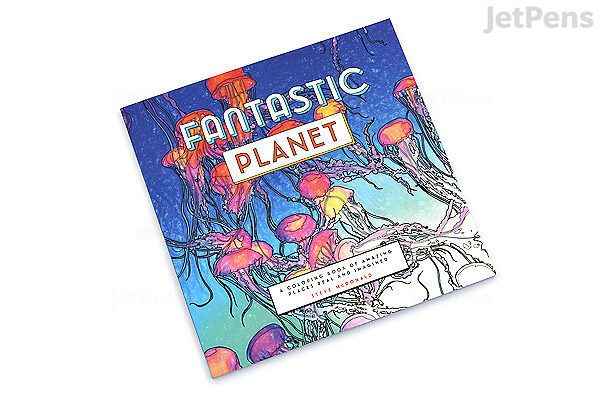 Fantastic Planet A Coloring Book Of Amazing Places Real And Imagined